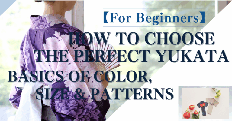 【For Beginners】 How to Choose the Perfect Yukata – Basics of Color ...